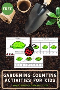 Gardening Counting Activities for Kids [Free Printable] – Budding Mama